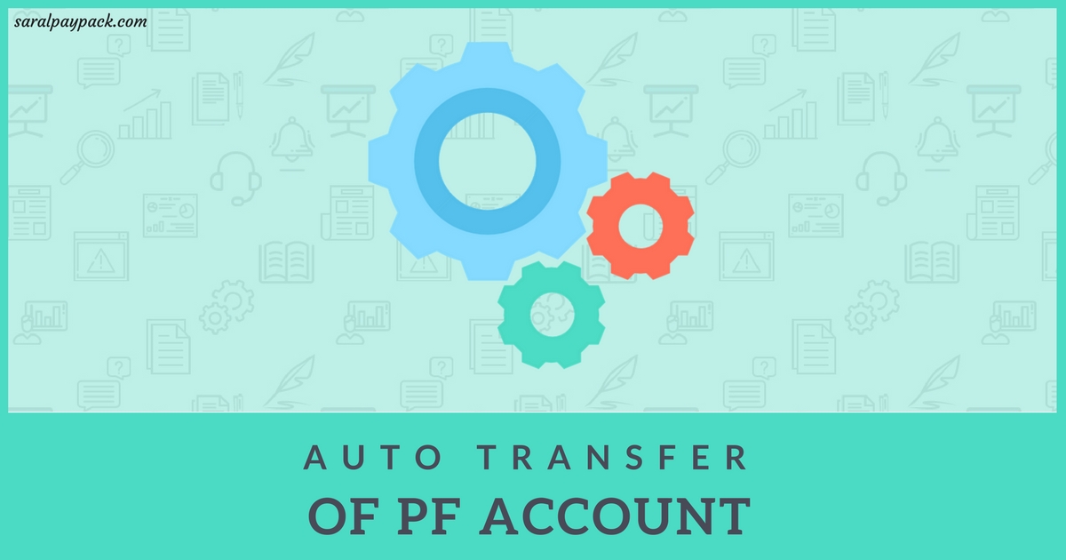New PF Transfer Rule - Composite Form 11 allows for online transfer of PF