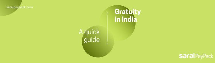 Payment of Gratuity in India – Eligibility, formula, taxability ...