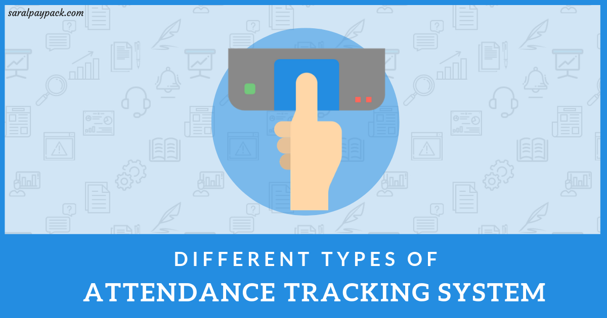 List of Attendance Tracking System - Brief Introduction