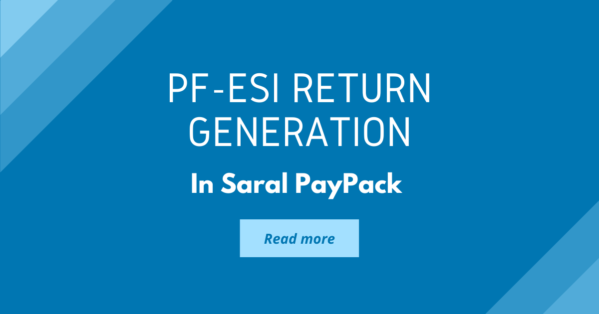 PF-ESI Return Generation in Saral PayPack