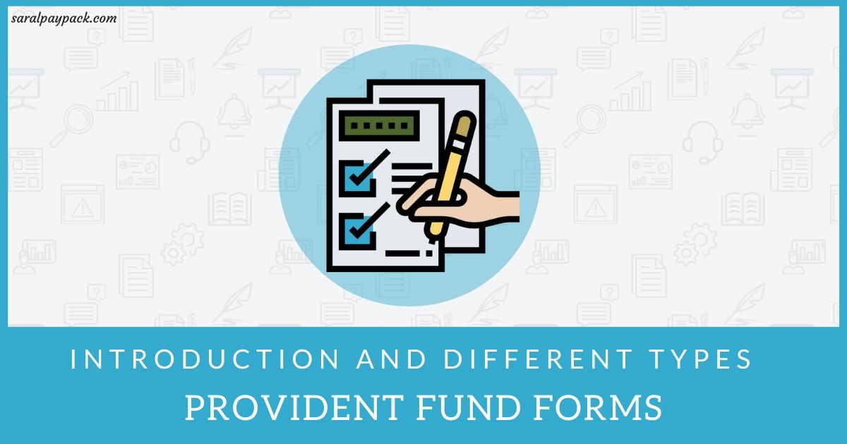 PF Forms - Different forms for employers and employees